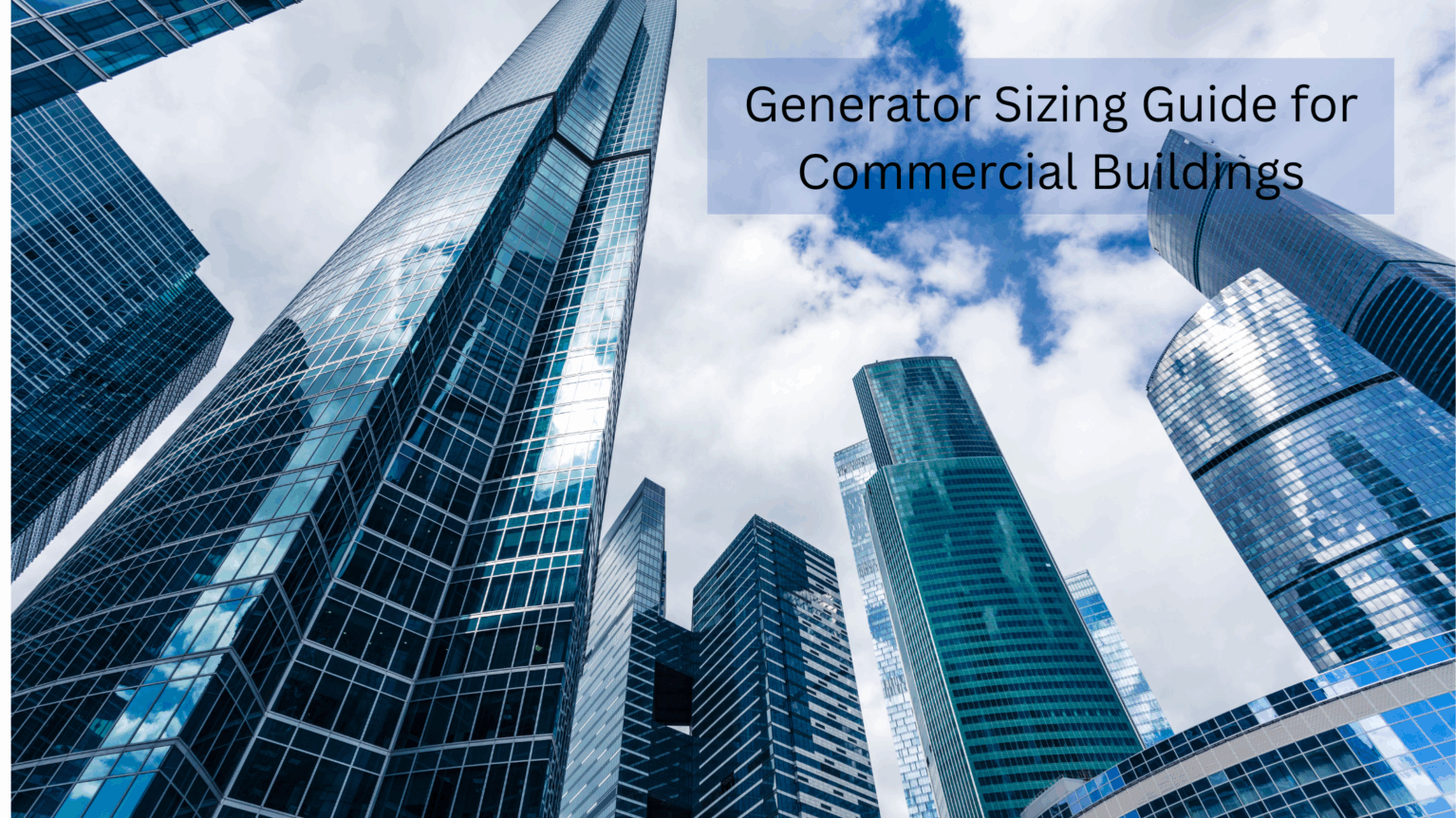 Generator Sizing Guide for Commercial Buildings